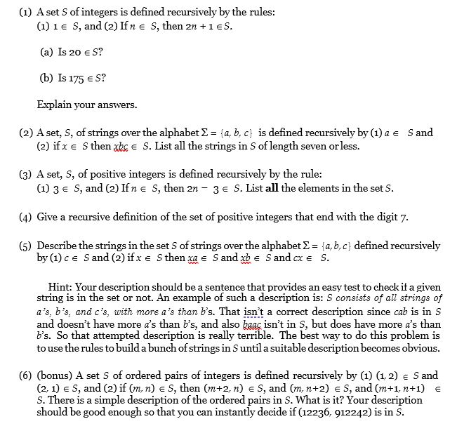 Solved (1) A sets of integers is defined recursively by the | Chegg.com