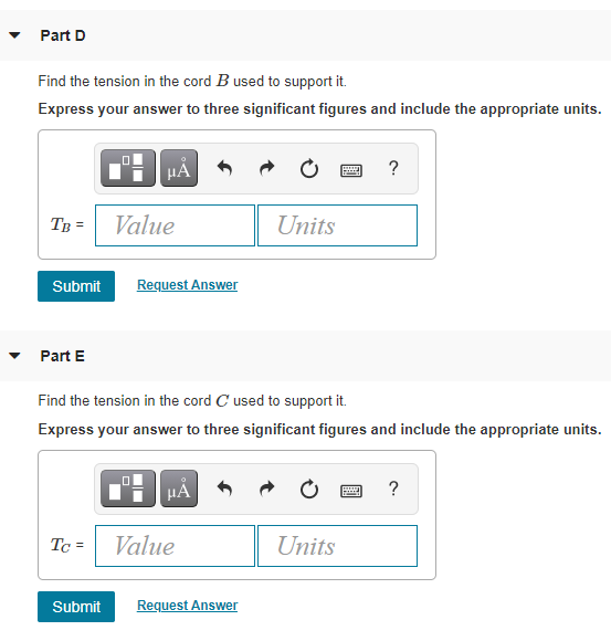 Solved Submit Request Answer Part C Find the tension in the | Chegg.com