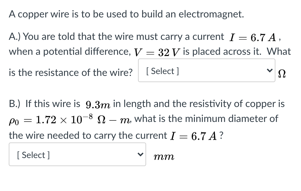 Solved A copper wire is to be used to build an | Chegg.com