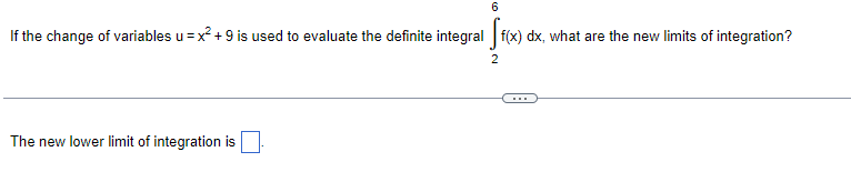 Solved 6 If the change of variables u=x*+9 is used to | Chegg.com