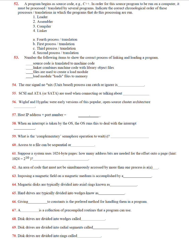Solved 52. A program begins as source code, e.g., C++. In | Chegg.com