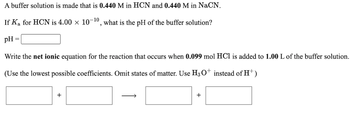 Solved A buffer solution is made that is 0.440 M in HCN and | Chegg.com