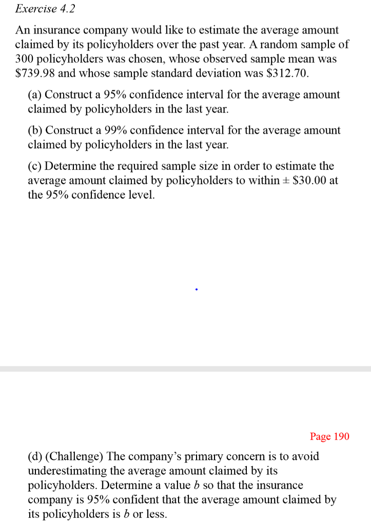 Solved Exercise 4.2 An insurance company would like to | Chegg.com