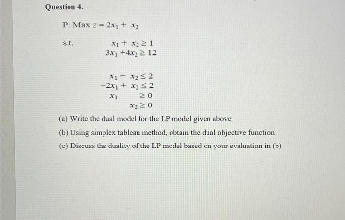 Solved P: Maxz=2x1+x2 s.t. | Chegg.com