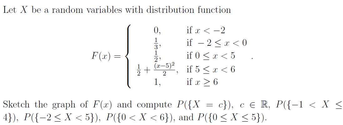 Solved Let X be a random variables with distribution | Chegg.com