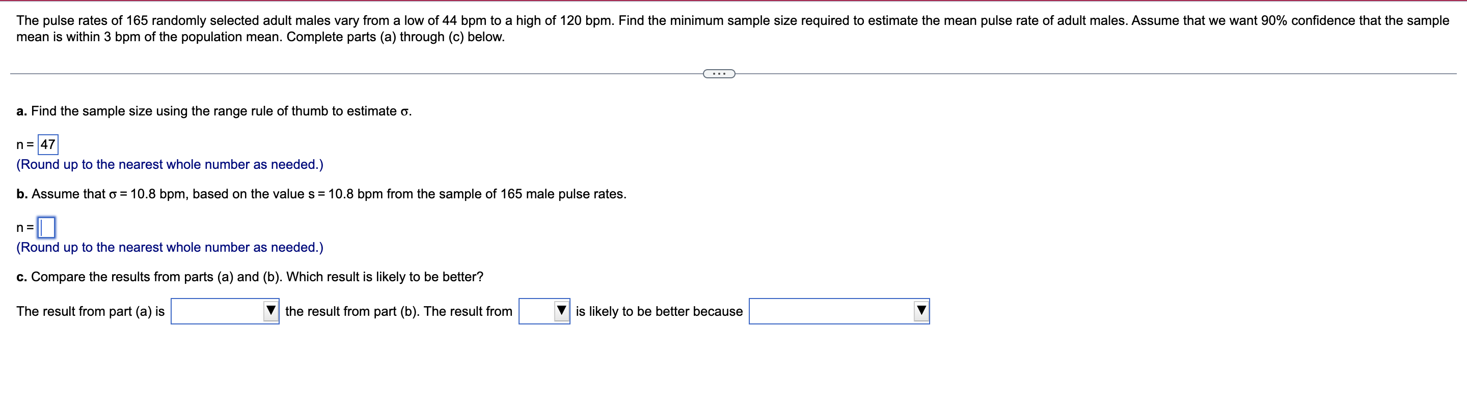 Solved C. smaller than/ larger than/ the sample size as. | Chegg.com