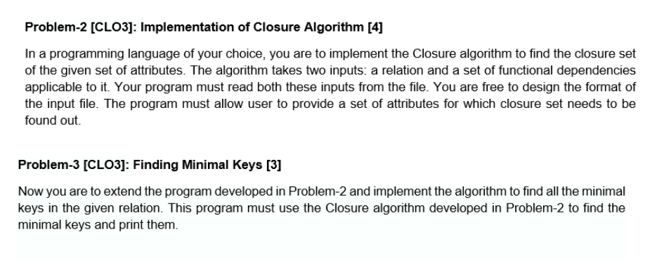 Solved Problem-2 [CLO3]: Implementation of Closure Algorithm | Chegg.com