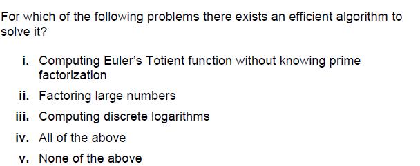 Solved For which of the following problems there exists an | Chegg.com