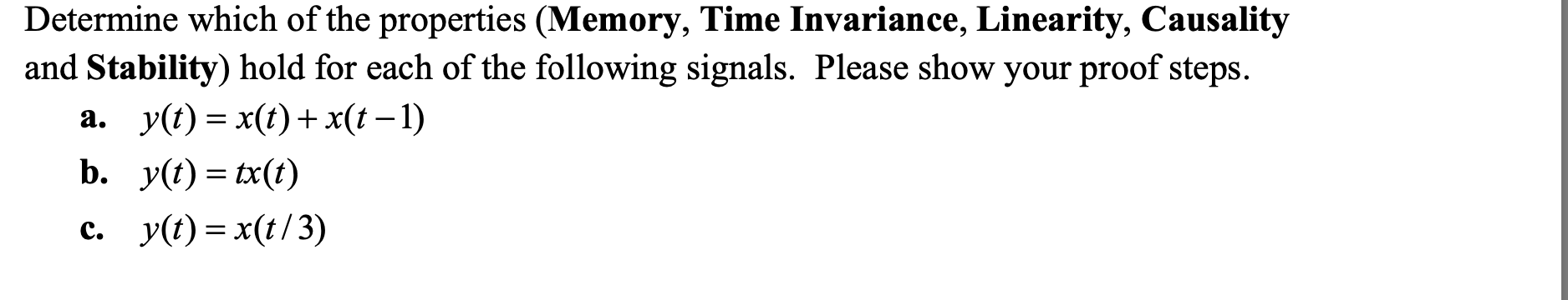 Solved Determine which of the properties (Memory, Time | Chegg.com