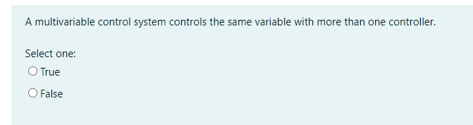 Solved A multivariable control system controls the same | Chegg.com