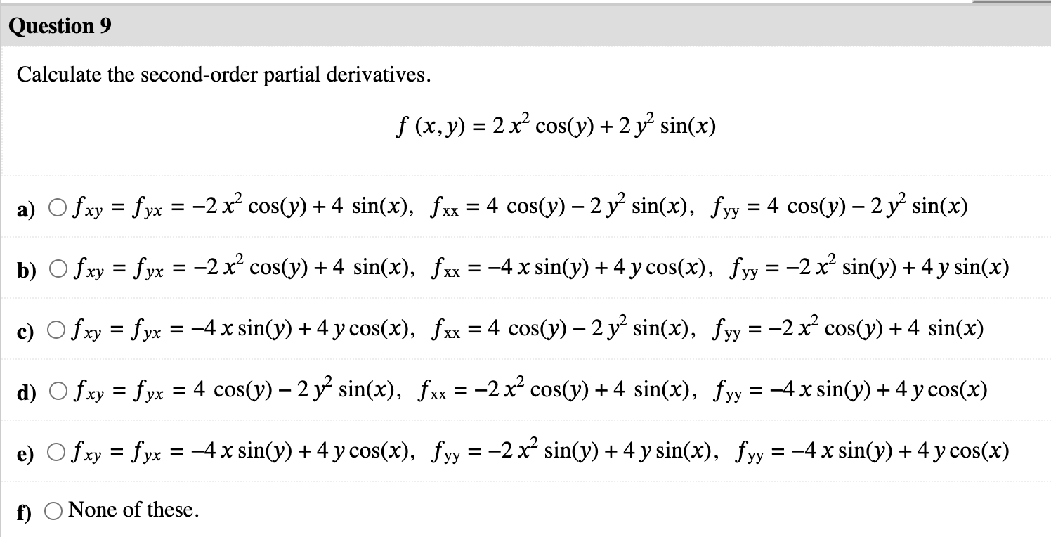 Solved Calculate the second-order partial derivatives. | Chegg.com