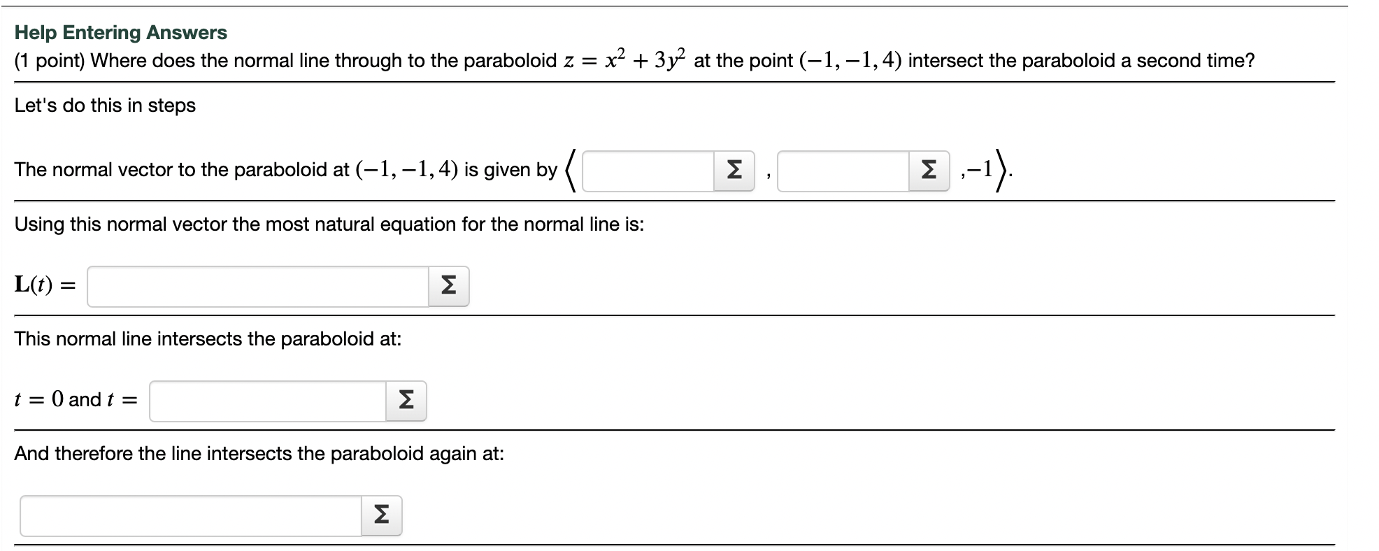 Solved Help Entering Answers (1 point) Where does the normal | Chegg.com