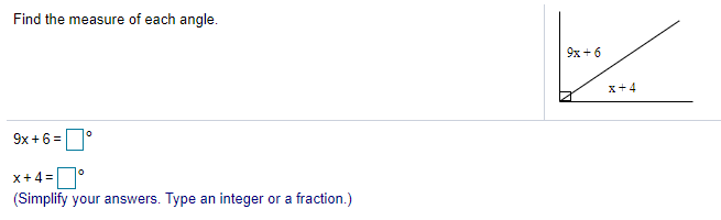 Solved Find the measure of each angle. 9x + 6 X + 4 9x + 6 = | Chegg.com