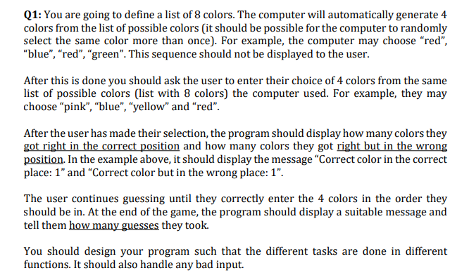 Solved Q1: You are going to define a list of 8 colors. The | Chegg.com