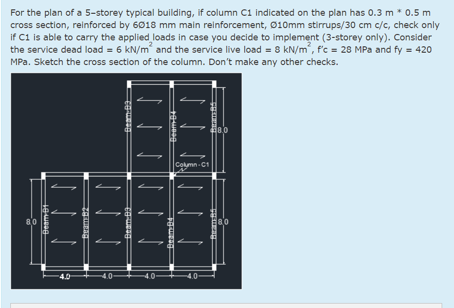 Solved For the plan of a 5-storey typical building, if | Chegg.com