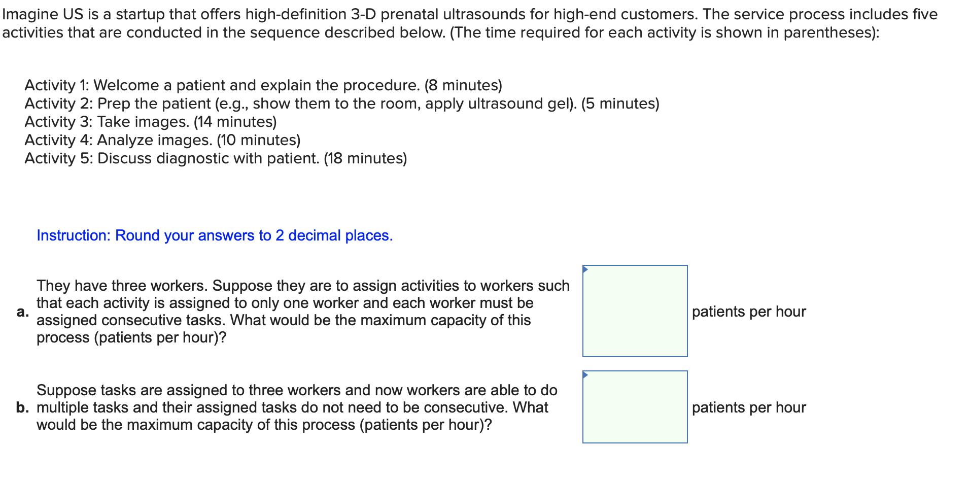 Solved Imagine US is a startup that offers high-definition | Chegg.com