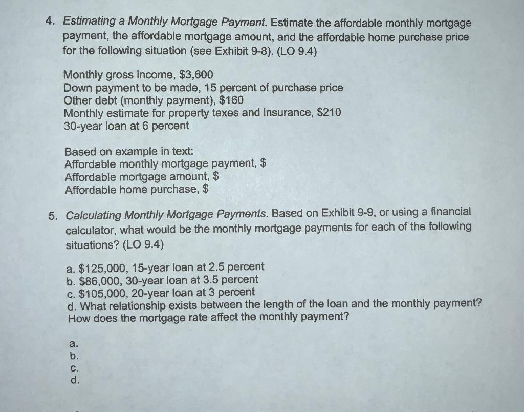 Solved 4 Estimating A Monthly Mortgage Payment Estimate Chegg