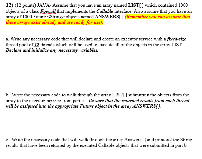 Solved 12) (12 points) JAVA- Assume that you have an array | Chegg.com