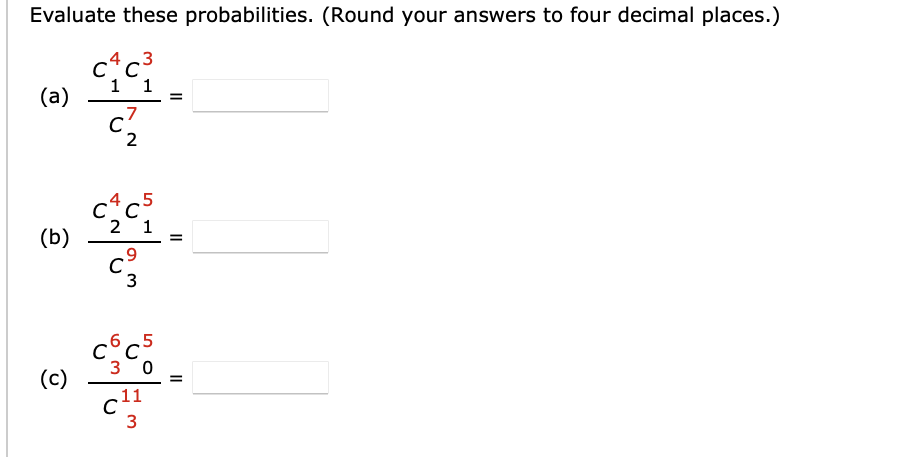 Solved Evaluate these probabilities. (Round your answers to | Chegg.com