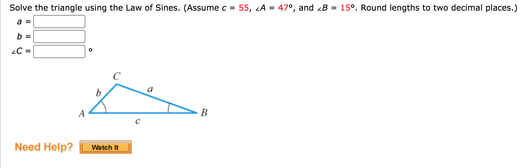 Solved Solve the triangle using the Law of Sines. (Assume c | Chegg.com