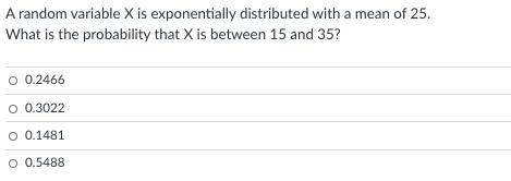 Solved A random variable X is exponentially distributed with | Chegg.com