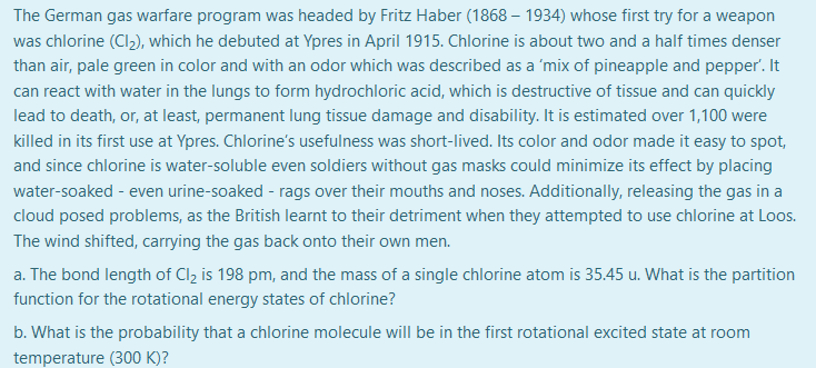 Solved The German gas warfare program was headed by Fritz | Chegg.com