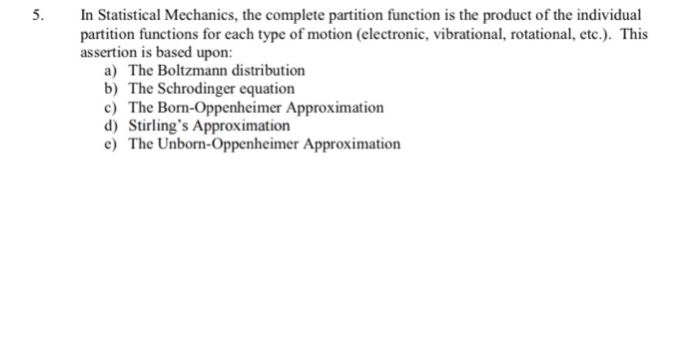 Solved In Statistical Mechanics, the complete partition | Chegg.com