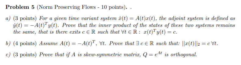 Solved Problem 5 (Norm Preserving Flows - 10 points). . a) | Chegg.com