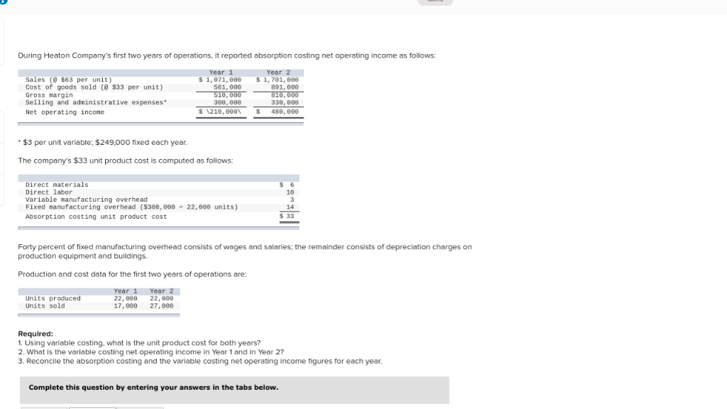 Solved During Heaton Company’s first two years of | Chegg.com