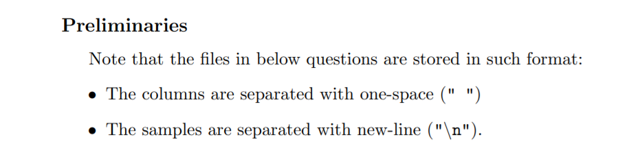 Solved Preliminaries Note that the files in below questions | Chegg.com