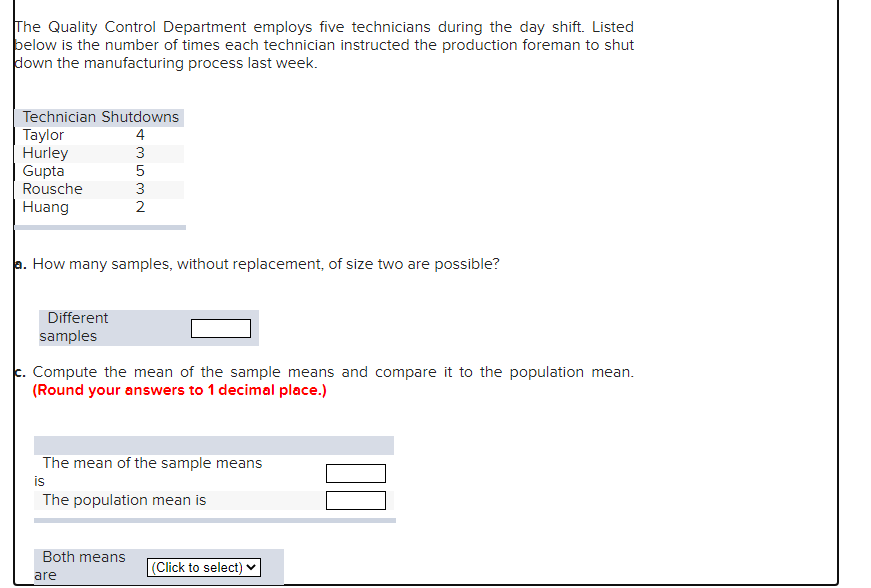 Solved The Quality Control Department employs five | Chegg.com