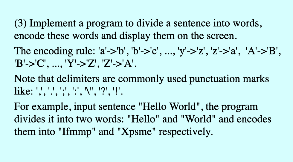 Solved (3) Implement a program to divide a sentence into | Chegg.com