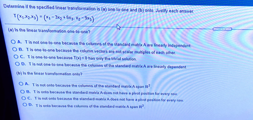 Solved Determine if the specified linear transformation is | Chegg.com
