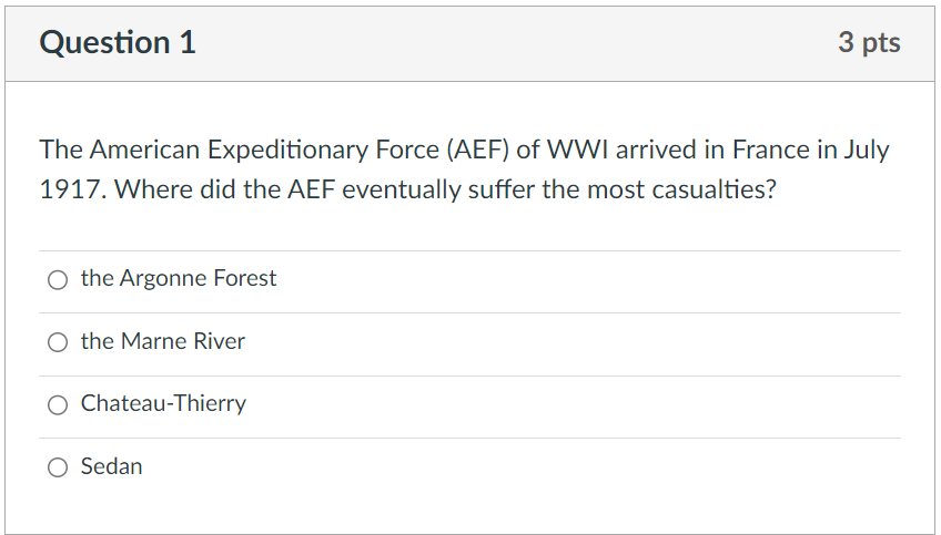 The American Expeditionary Force (AEF) of WWI arrived | Chegg.com
