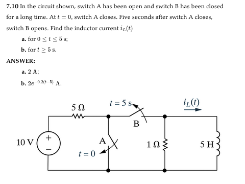 Solved 7.10 ﻿In the circuit shown, switch A has been open | Chegg.com