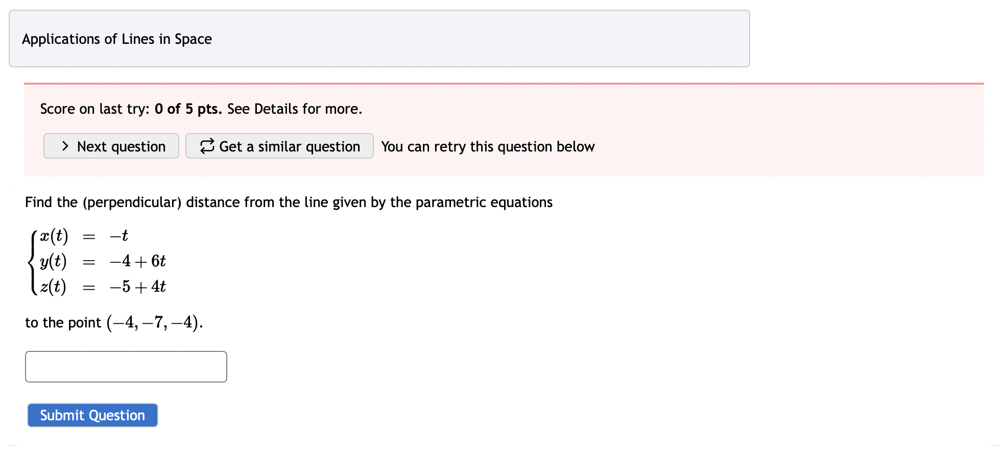 Solved Applications of Lines in Space Score on last try: 0 | Chegg.com