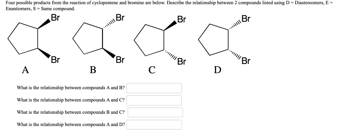 Solved Four possible products from the reaction of | Chegg.com