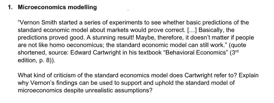 Solved 1. Microeconomics modelling "Vernon Smith started a | Chegg.com