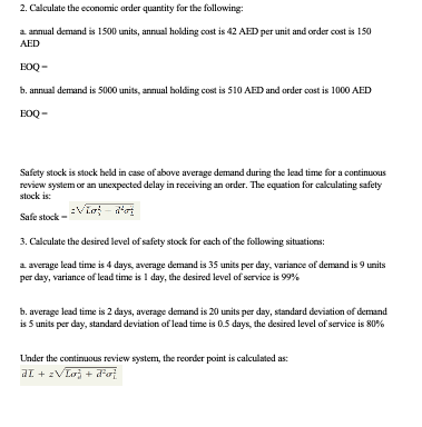 Solved 2. Calculate the economic order quantity for the | Chegg.com