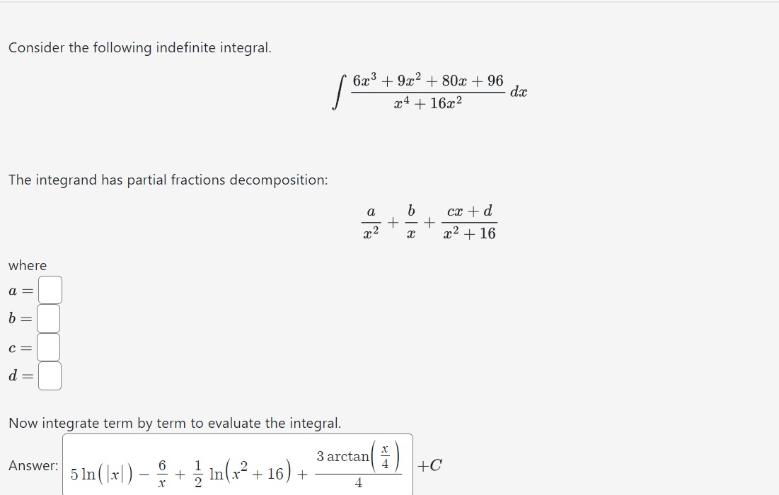 Solved Consider the following indefinite integral. | Chegg.com
