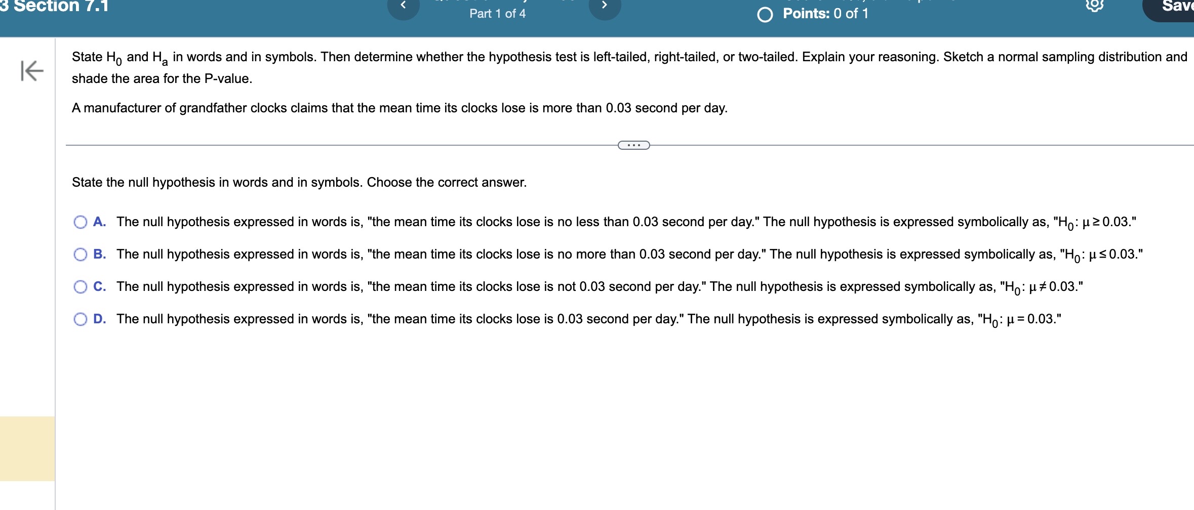 Solved 14. ﻿State H0 ﻿and Ha ﻿in words and in symbols. Then | Chegg.com