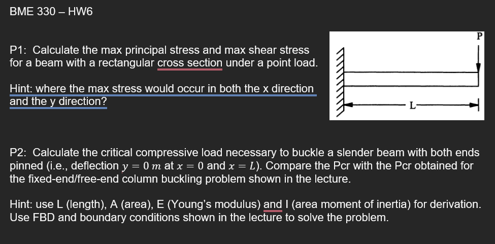 Solved P1: Calculate the max principal stress and max shear | Chegg.com