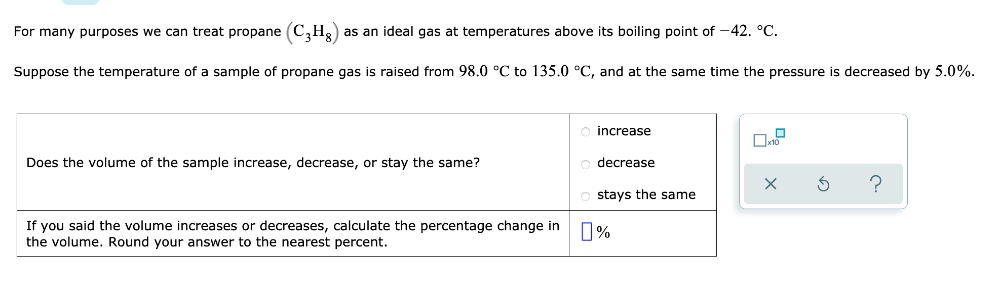 Solved For many purposes we can treat propane (C2H2) as an | Chegg.com