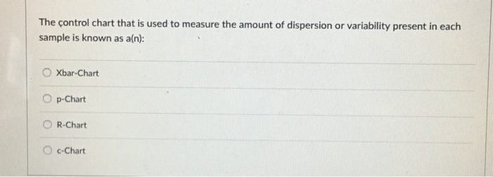 Solved A process is generally considered to be in control | Chegg.com
