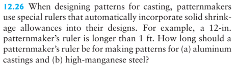 Solved 2.26 When designing patterns for casting, | Chegg.com