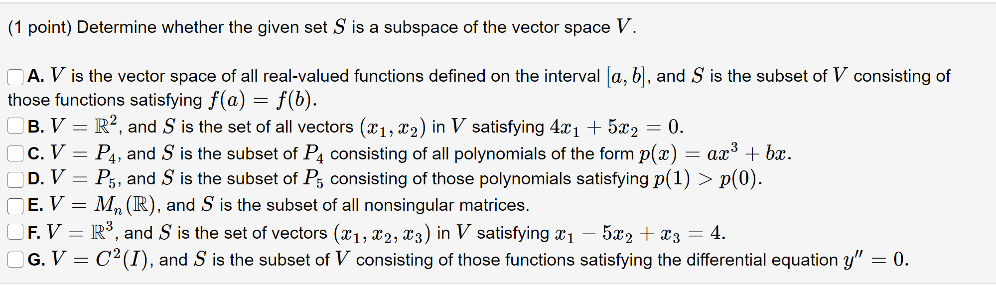 Solved (1 point) Determine whether the given set S is a | Chegg.com