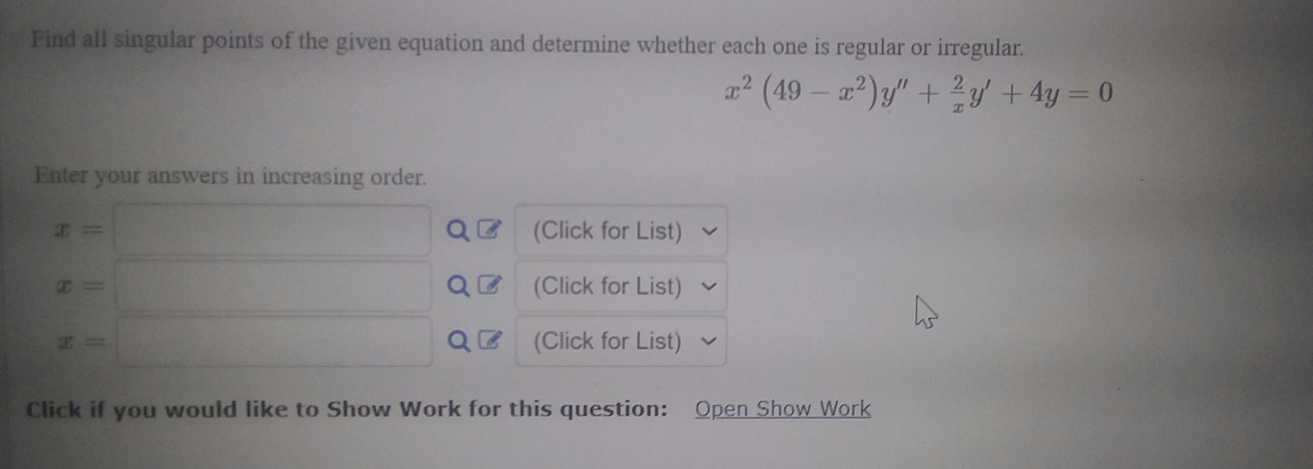 Solved Find all singular points of the given equation and | Chegg.com