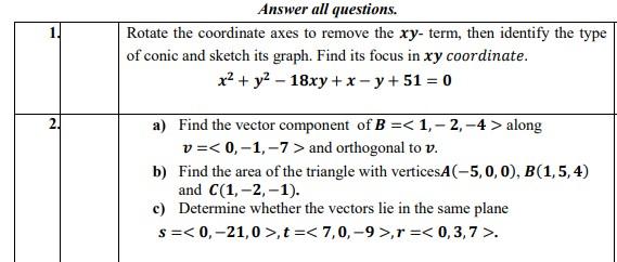 Solved 1 Answer all questions. Rotate the coordinate axes to | Chegg.com