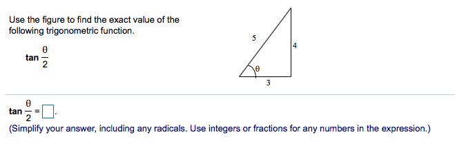 Solved Use the figure to find the exact value of the | Chegg.com