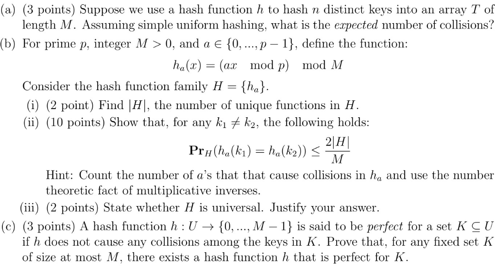 (a) (3 points) Suppose we use a hash function h to | Chegg.com